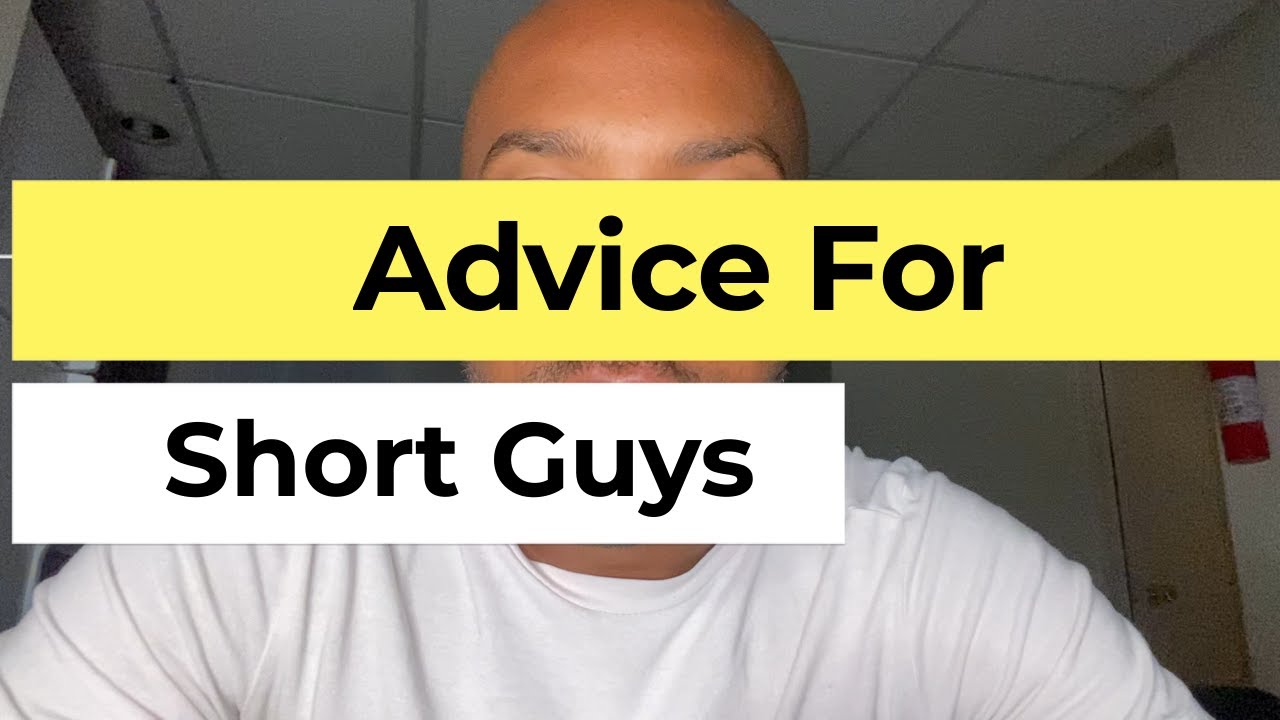 advice-to-short-guys-youtube