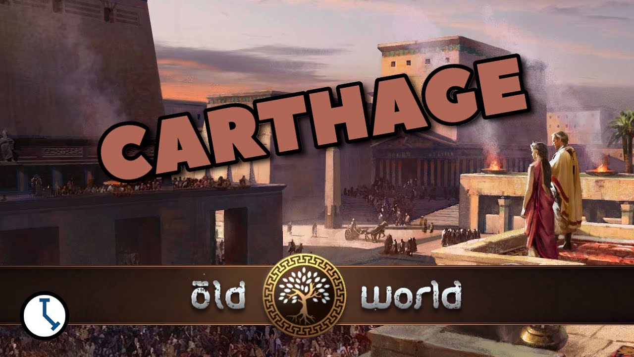 Old World - Carthage - Tutorial - YouTube