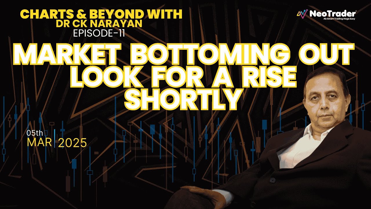 #11: Market Bottoming Out? | Charts & Beyond with Dr C K Narayan - YouTube