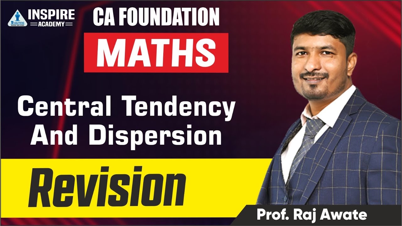 CA Foundation Maths Revision: Central Tendency & Dispersion📐| By Raj ...