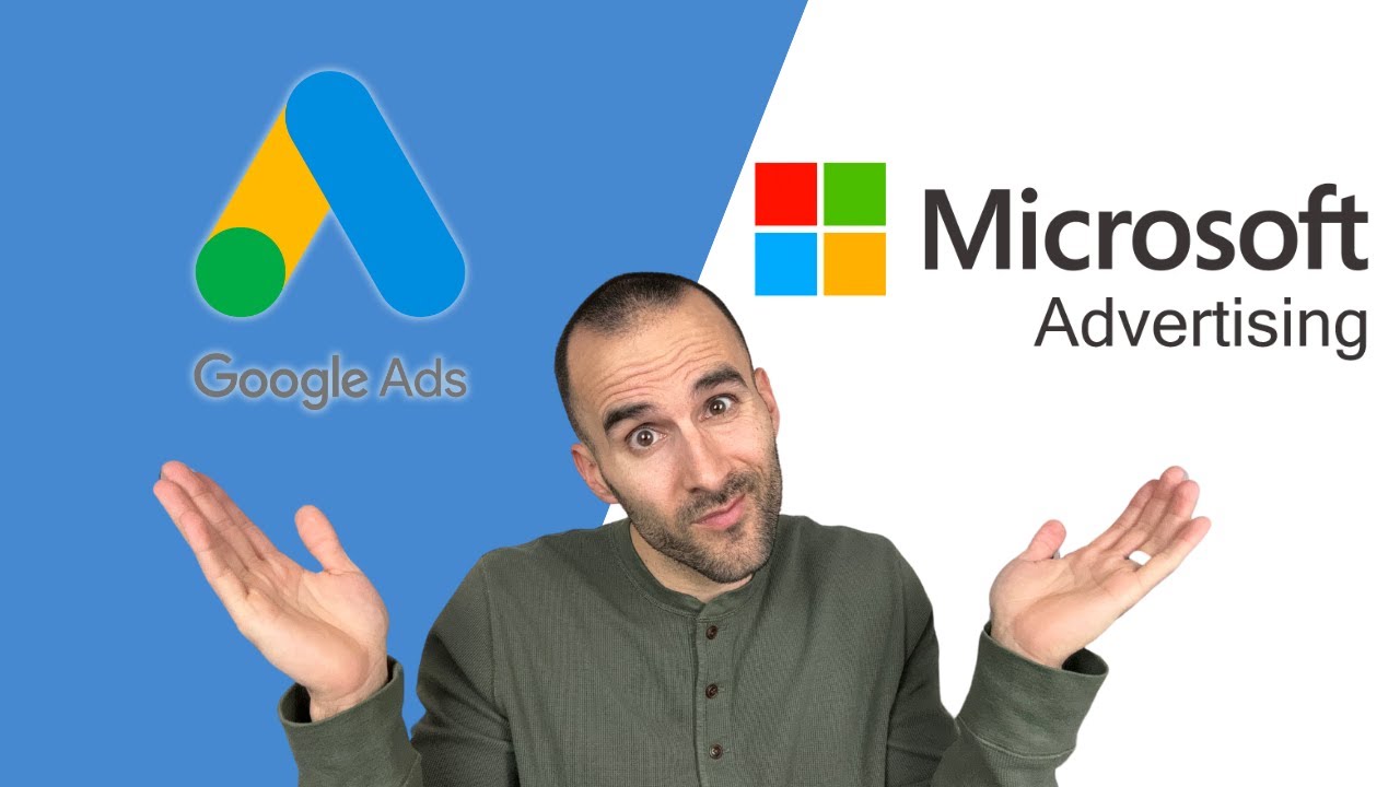 Google Ads vs Microsoft Advertising | UPDATE - YouTube
