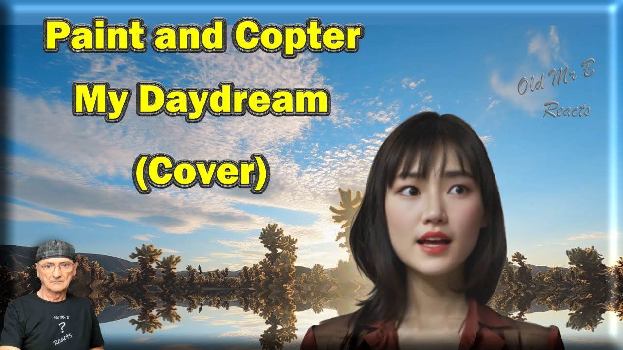 Paint and Copter - My Daydream (Smashing Pumpkins cover) (Reaction ...