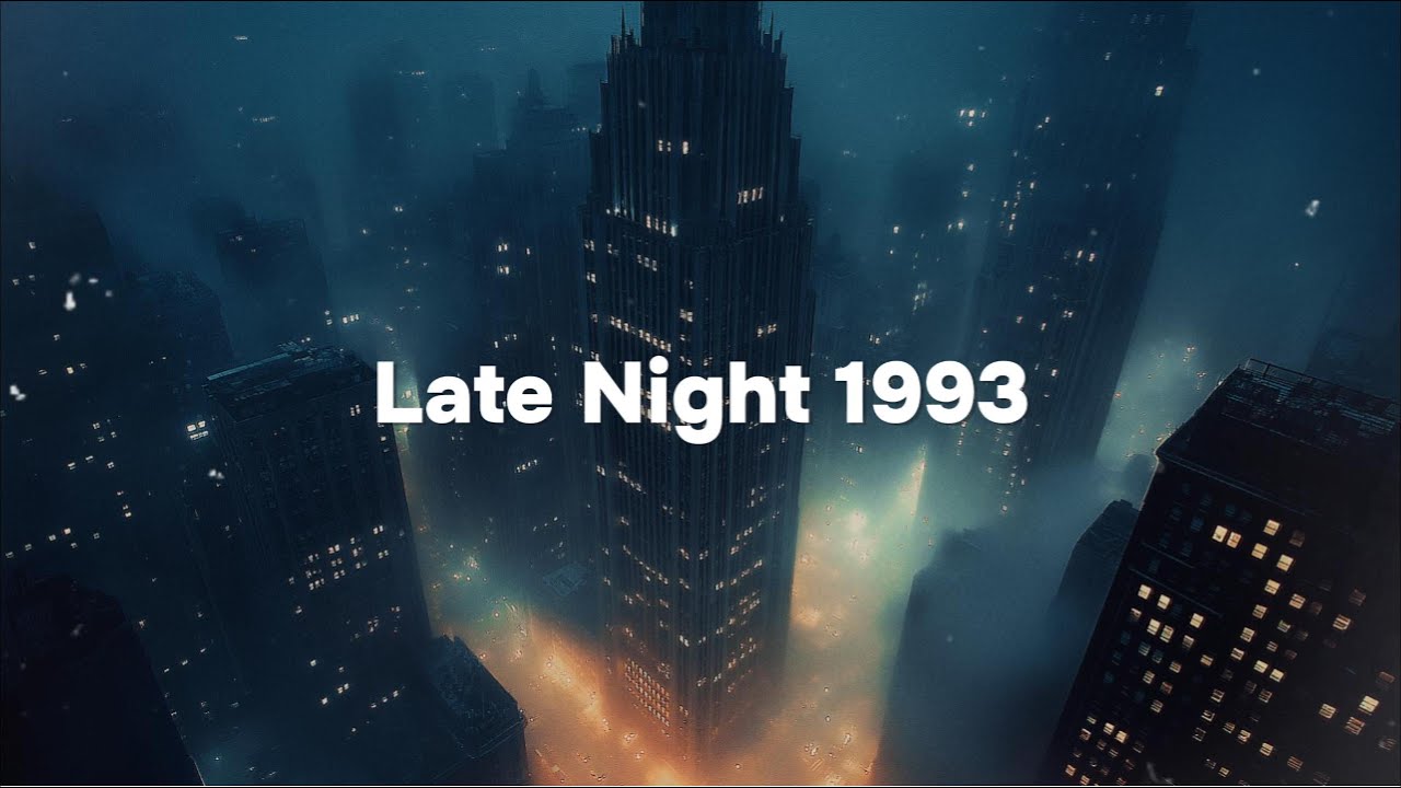 𝐋a𝐭𝐞 𝐍𝐢𝐠𝐡𝐭 1993 ／／ 𝙉𝙤𝙨𝙩𝙖𝙡𝙜𝙞𝙘 Vapor𝙬𝙖𝙫𝙚 ~ 𝙲𝚊𝚕𝚖 Dreamcore 挨ピ囲 安詠汚姻パ ず ...