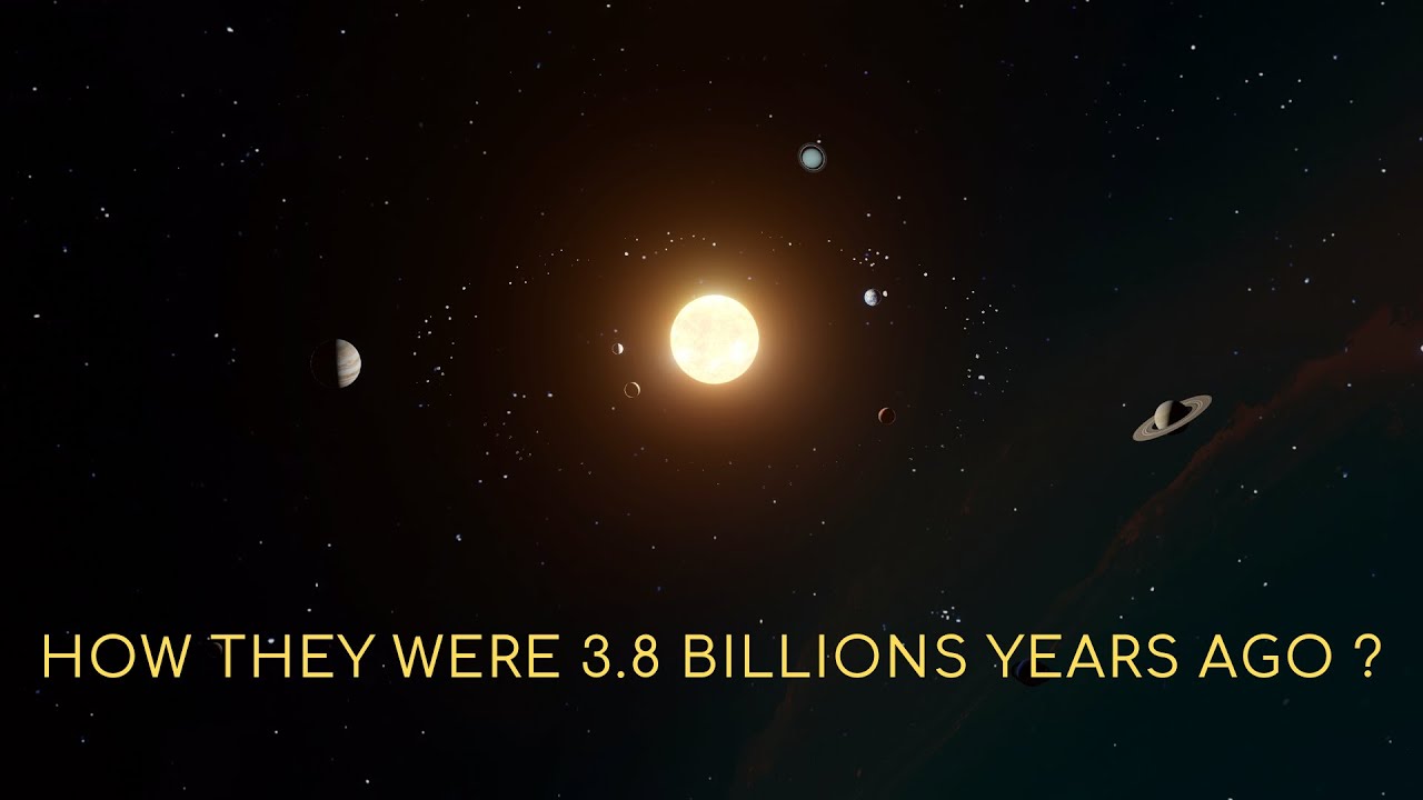 Exploring the Early Solar System: What Were the Planets Like 3.8 ...