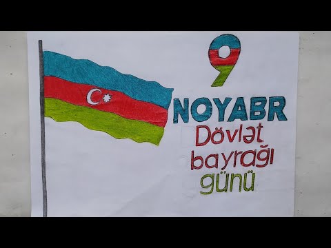 Rəsm - 9 Noyabr Bayraq Gününə Həsr Olunur