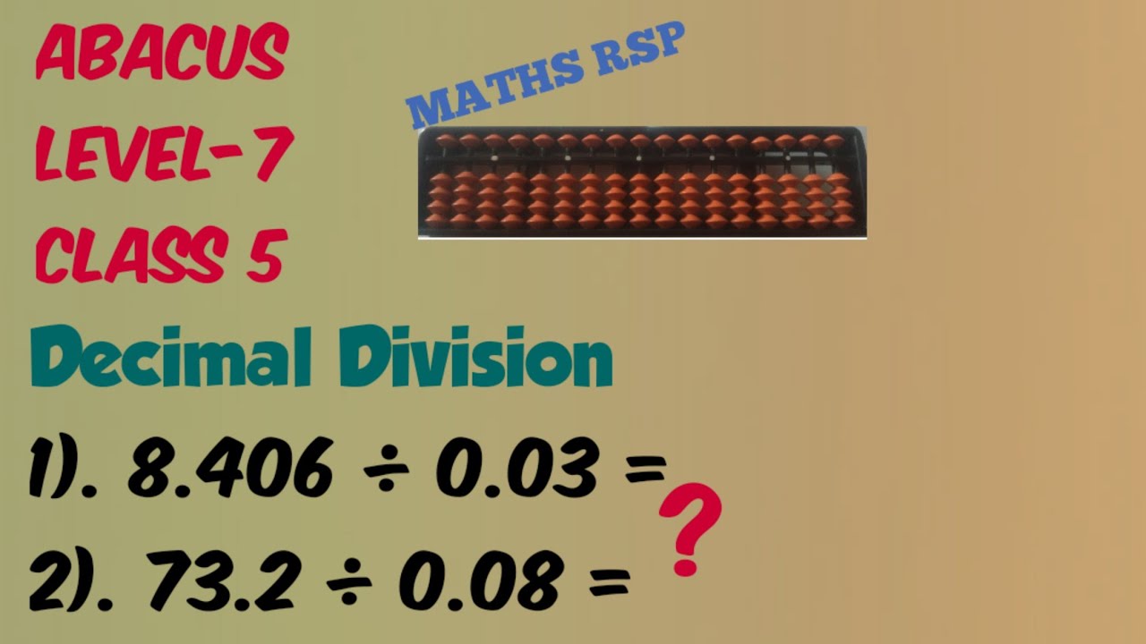 Abacus decimal Division abacus Division how To Divide Decimal Numbers Abacus decimal Division abacus Division how To Divide Decimal Numbers