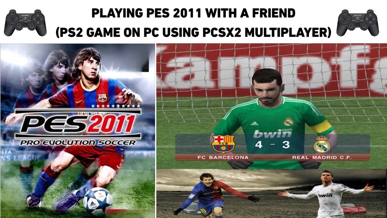 Playing PES 2011 with a Friend on PC | PCSX2 Multiplayer - YouTube