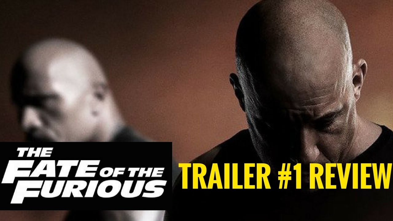 The Fate of the Furious (2017) - Trailer Review/Breakdown - YouTube