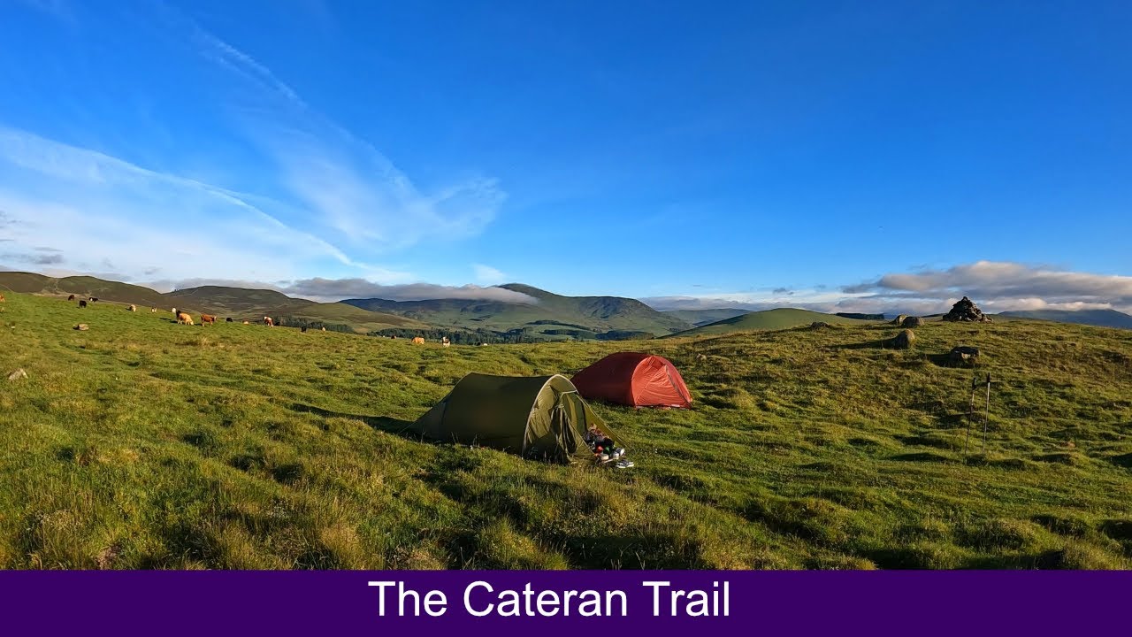 The Cateran Trail. A 60 mile trek with 2 wild camps through the ...