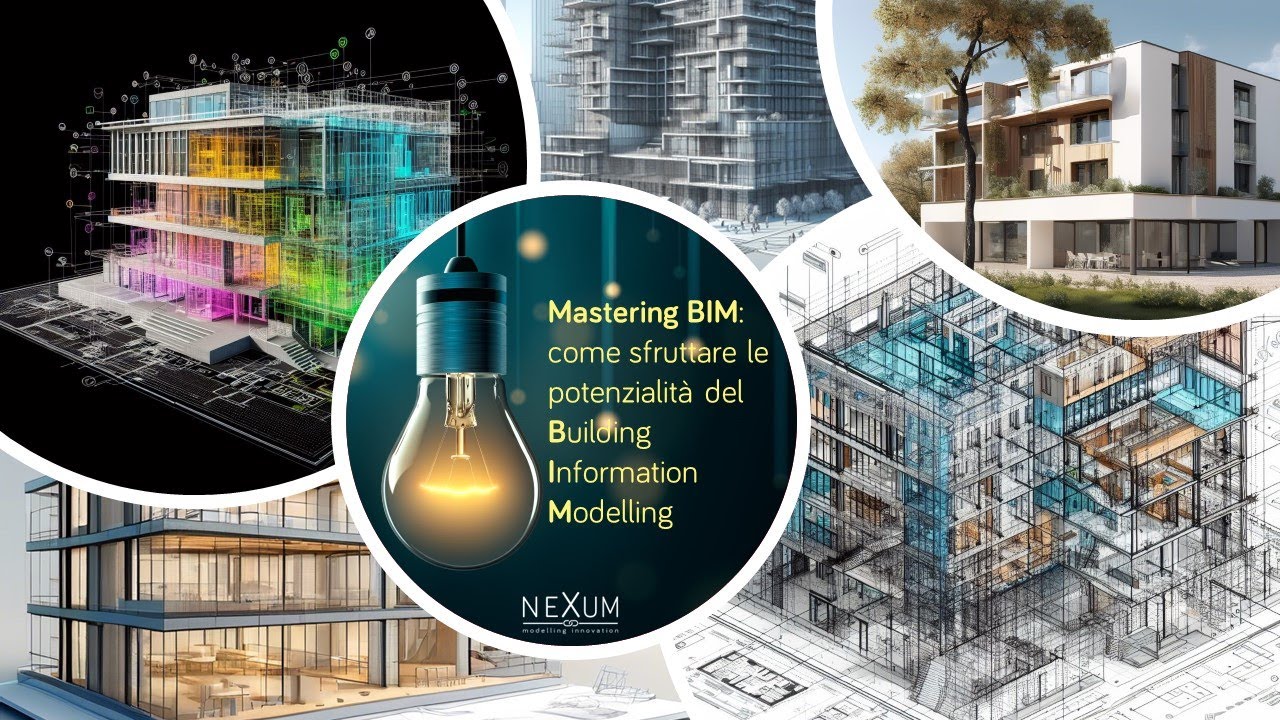 Mastering BIM - Webinar 1: Introduzione generale al BIM - YouTube