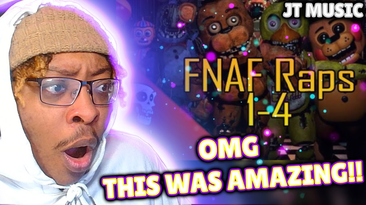 FIRST TIME LISTENING to JT MUSIC FNAF Songs !! (Five Nights at Freddy's ...