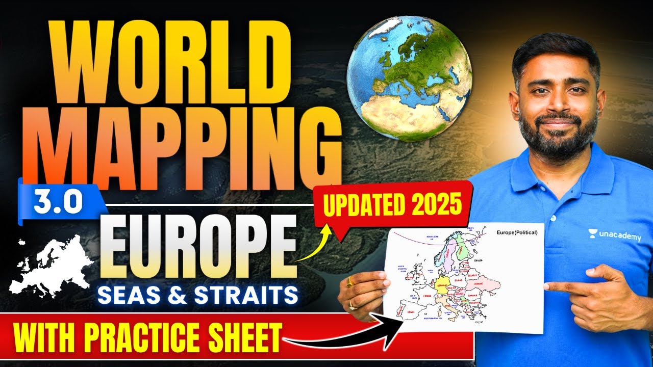 World Mapping 3.0 : Europe | Seas & Straits 2 | UPSC Geography ...