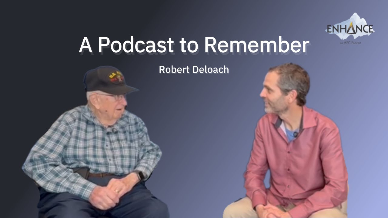 A Podcast to Remember - Robert DeLoach (S1-12) - YouTube