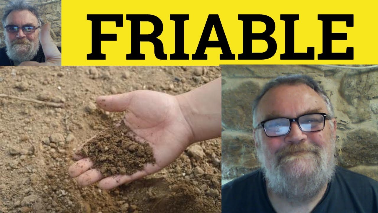 🔵 Friable Meaning - Friable Examples - Friable Definition - Friable ...