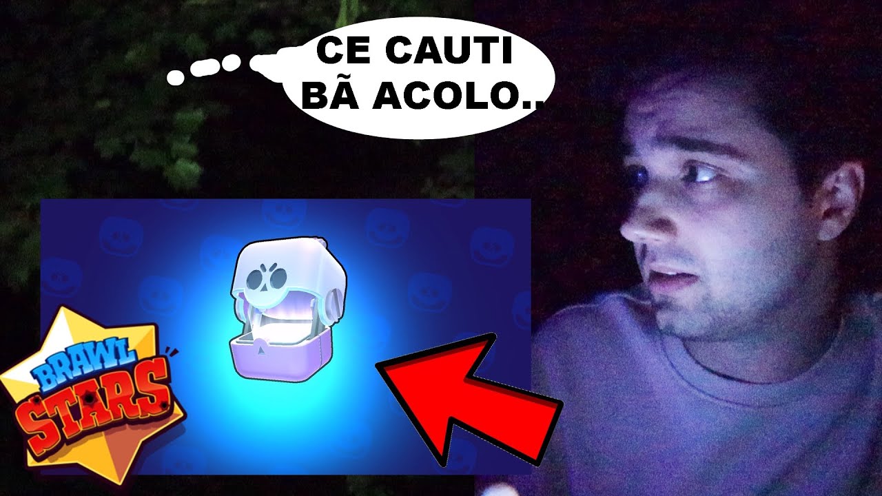 BRAWL STARS in PADURE NOAPTEA LA 23:00.. (oribil) - Brawl Stars - YouTube