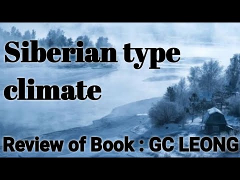 Siberian Type Climate || Human Geography ||GC LEONG || Lecture 35 - YouTube