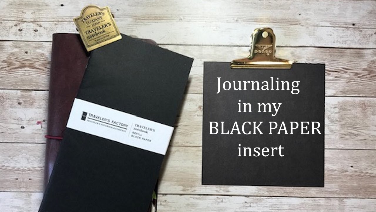 Travelers Notebook, Black Paper Insert: Journal With Me - YouTube
