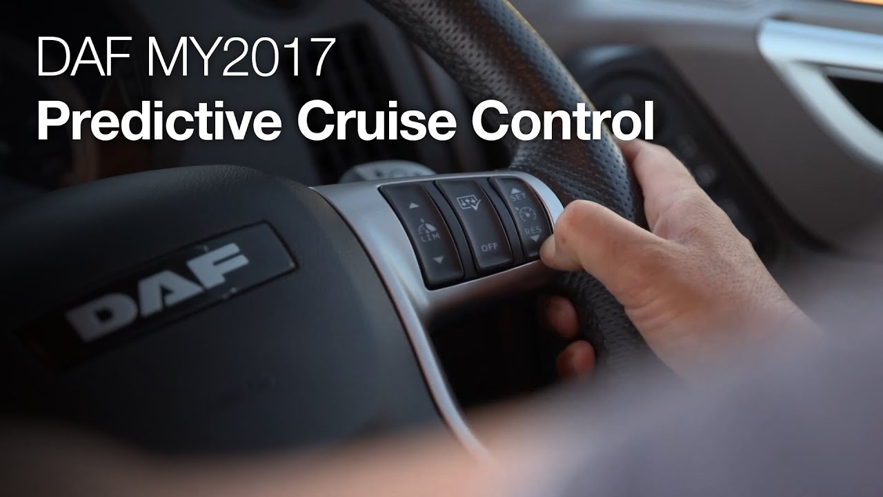 DAF MY2017 | Predictive Cruise Control | Speed Control Features - YouTube