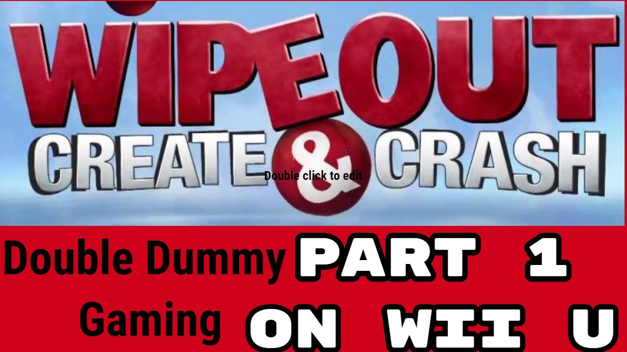 Wipeout Create and Crash Part 1 - YouTube