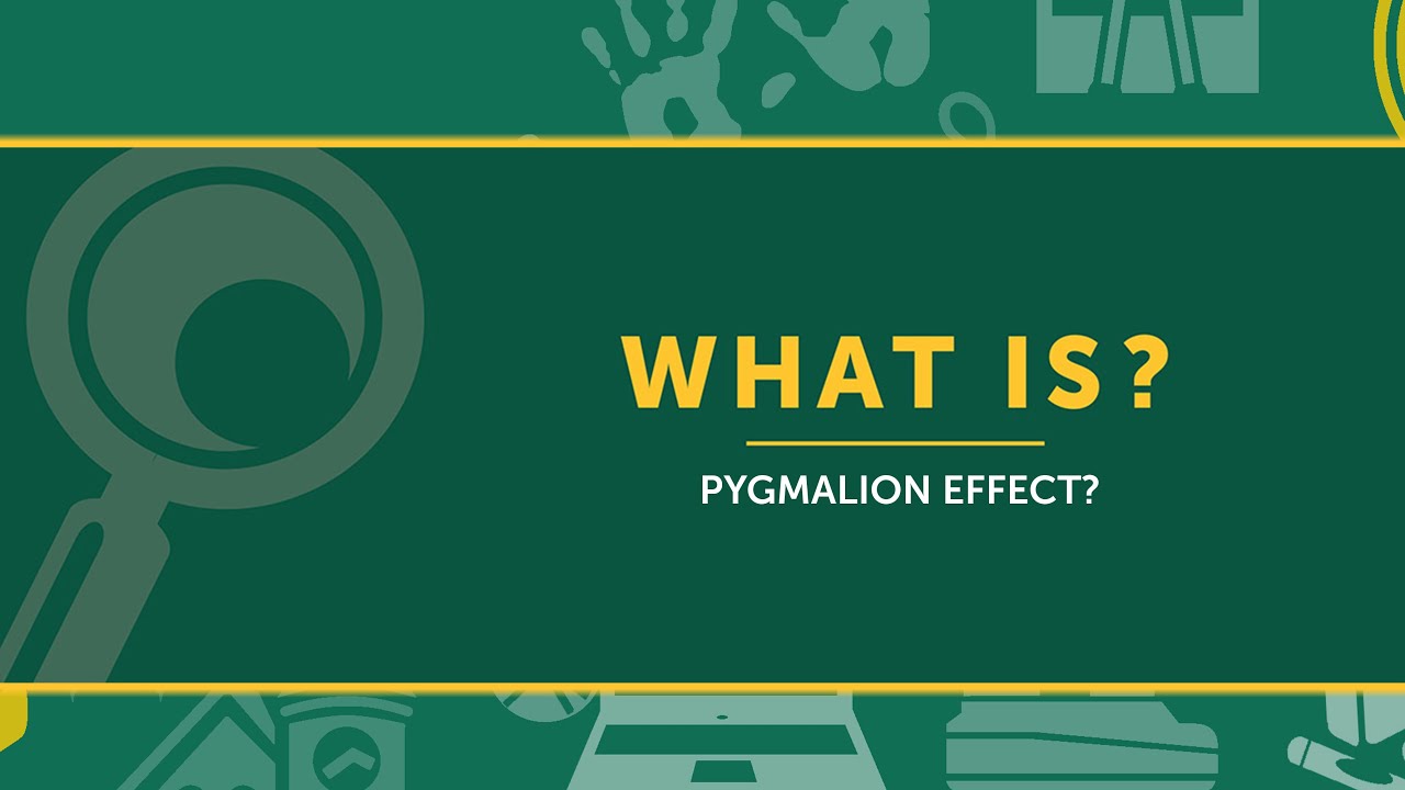 What Is Pygmalion Effect YouTube What Is Pygmalion Effect YouTube