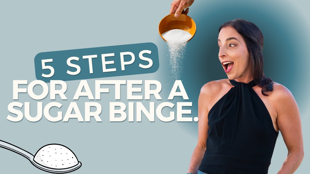 5 Steps For After A Sugar Binge - YouTube