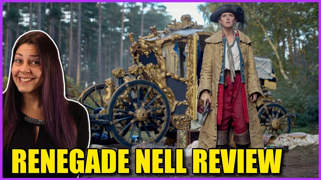 Renegade Nell Review: A Great Combination of Action & Period Drama ...