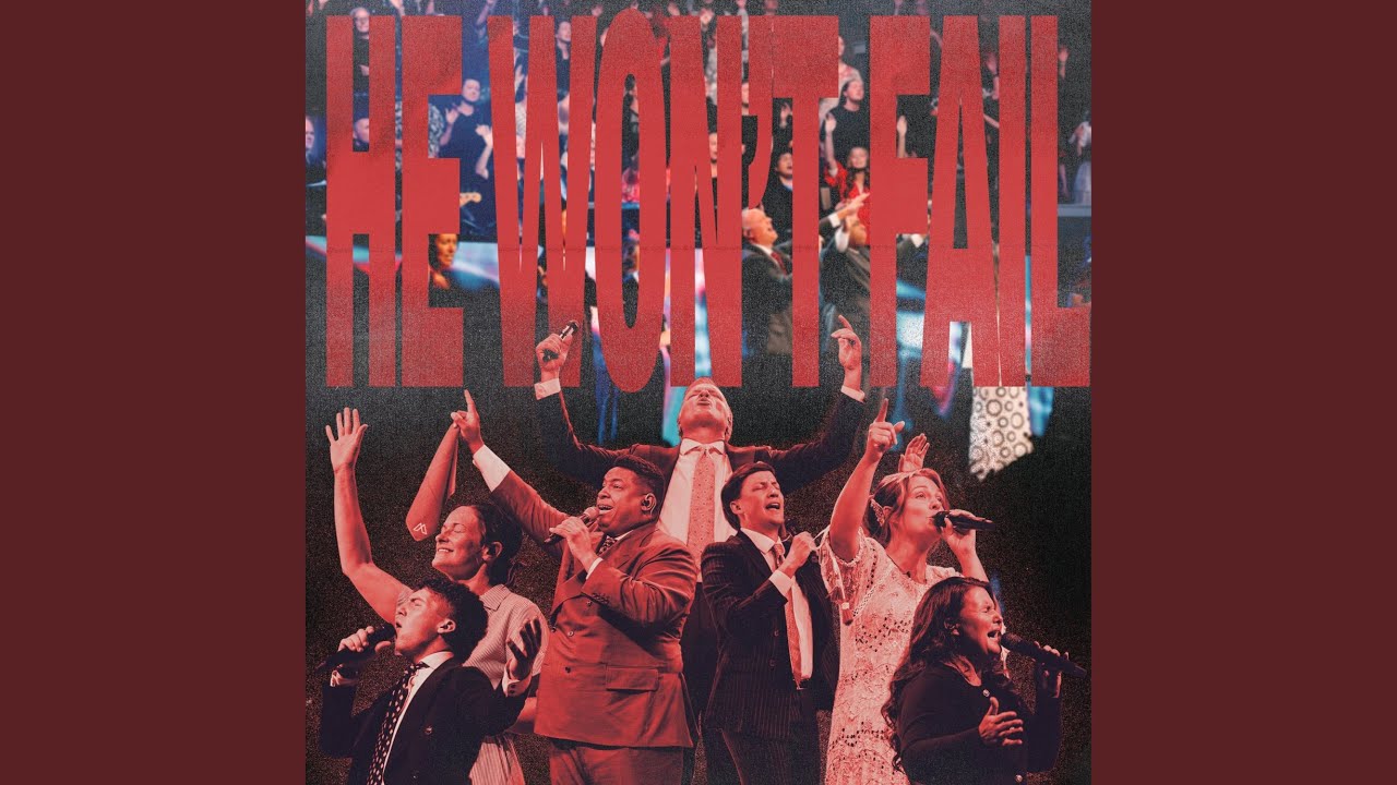 He Won't Fail (feat. Nate Roberts II, Chad Erickson & Lauren Hammond ...