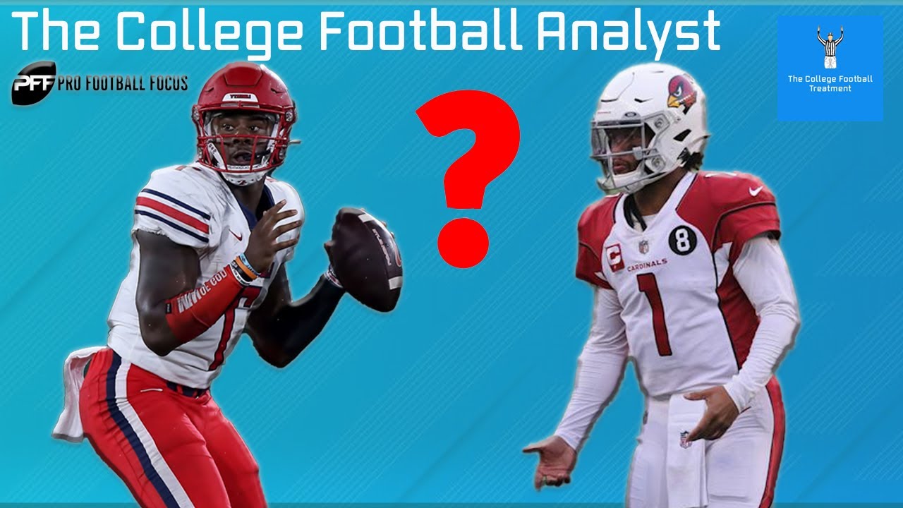 PFF ANALYST COMPARES COLLEGE QB's TO NFL STARS |Anthony Treash| The ...