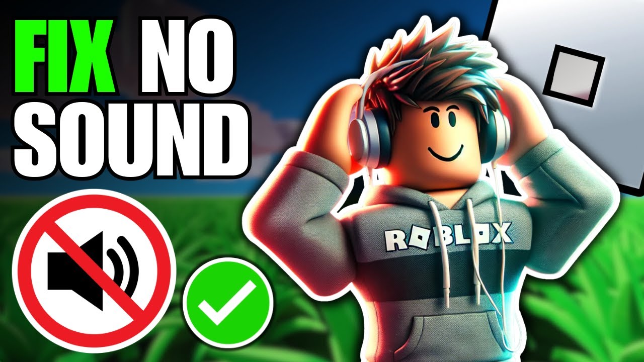 How To Fix Roblox No Sound / Audio Issues - YouTube