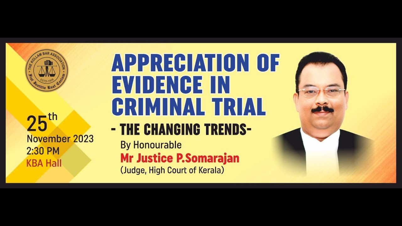 Appreciation of Evidence in Criminal Trial Part 03 - Justice P ...