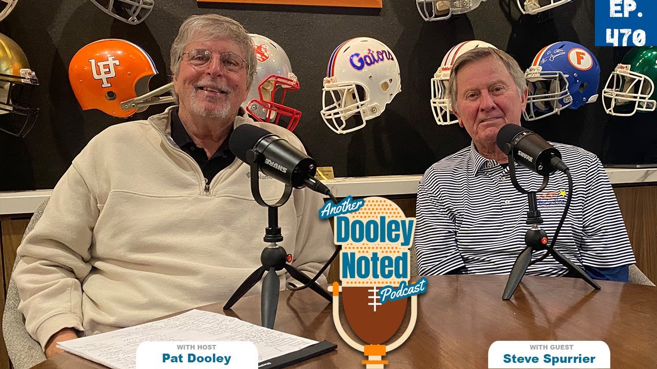 Another Dooley Noted Podcast // Episode #470 ~ HBC Steve Spurrier - YouTube