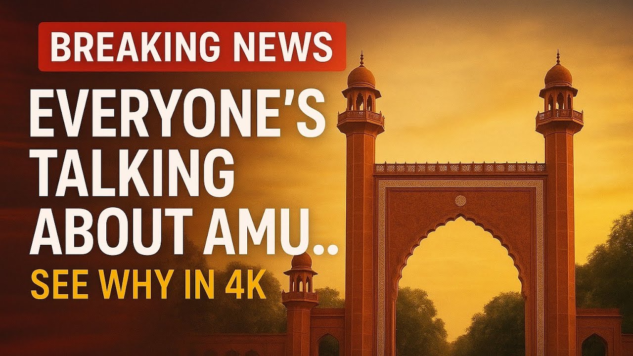 AMU Cinematic Beauty | Aerial & Ground Shots of Aligarh Muslim ...