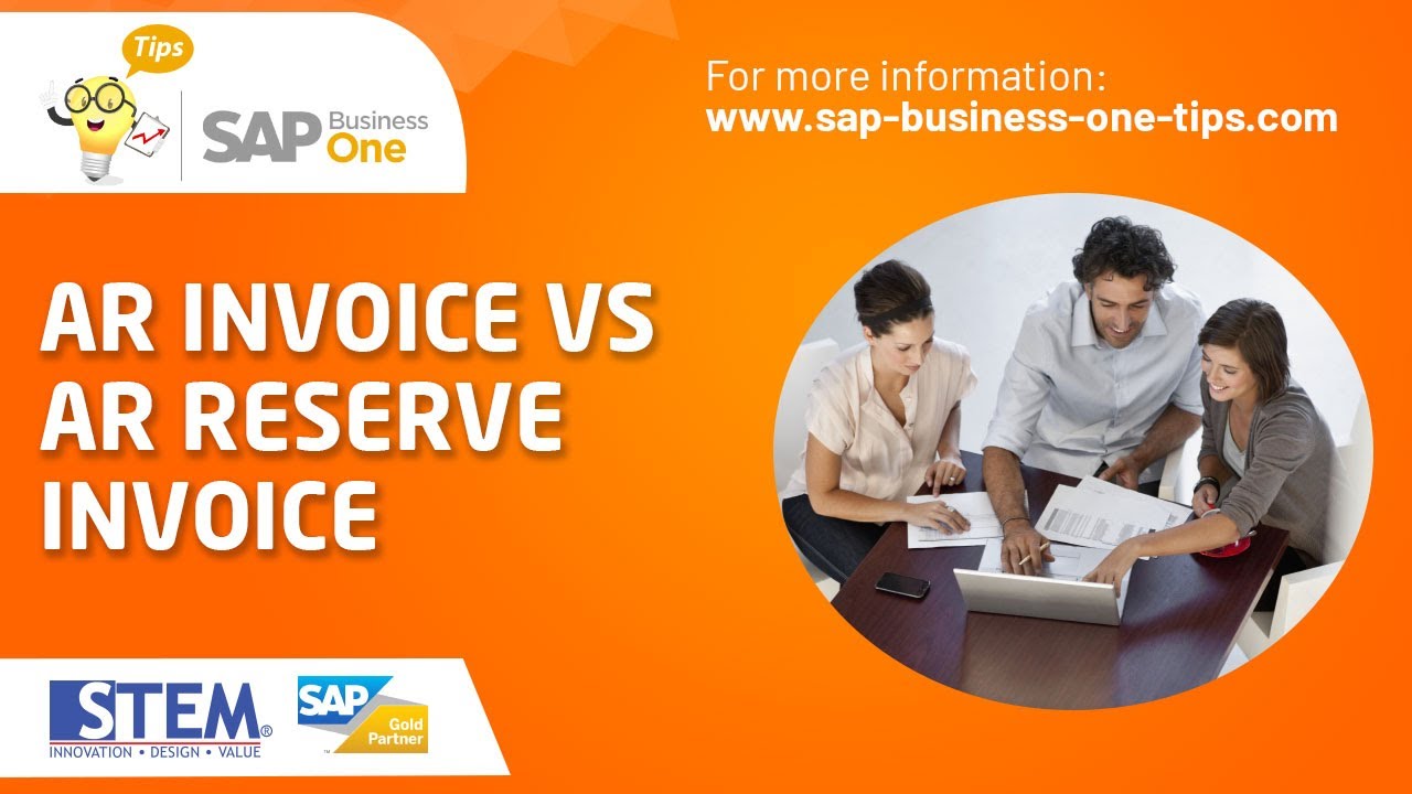 AR Invoice VS AR Reserve Invoice on SAP Business One - YouTube