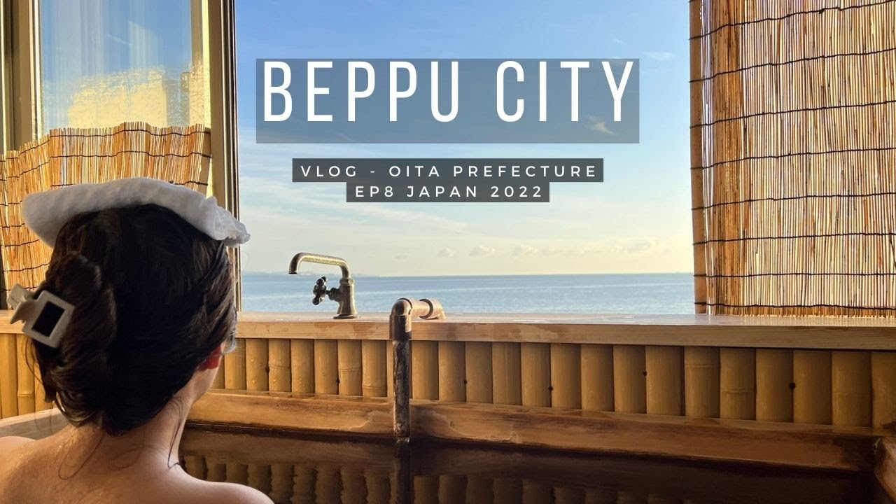 Exploring Beppu City in Oita Prefecture - A small outskirt city with ...