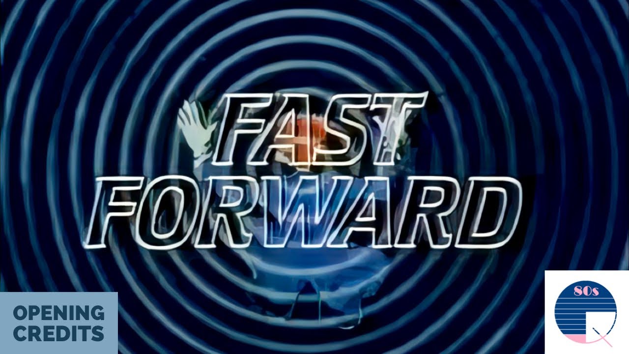 Fast Forward Opening Credits - YouTube