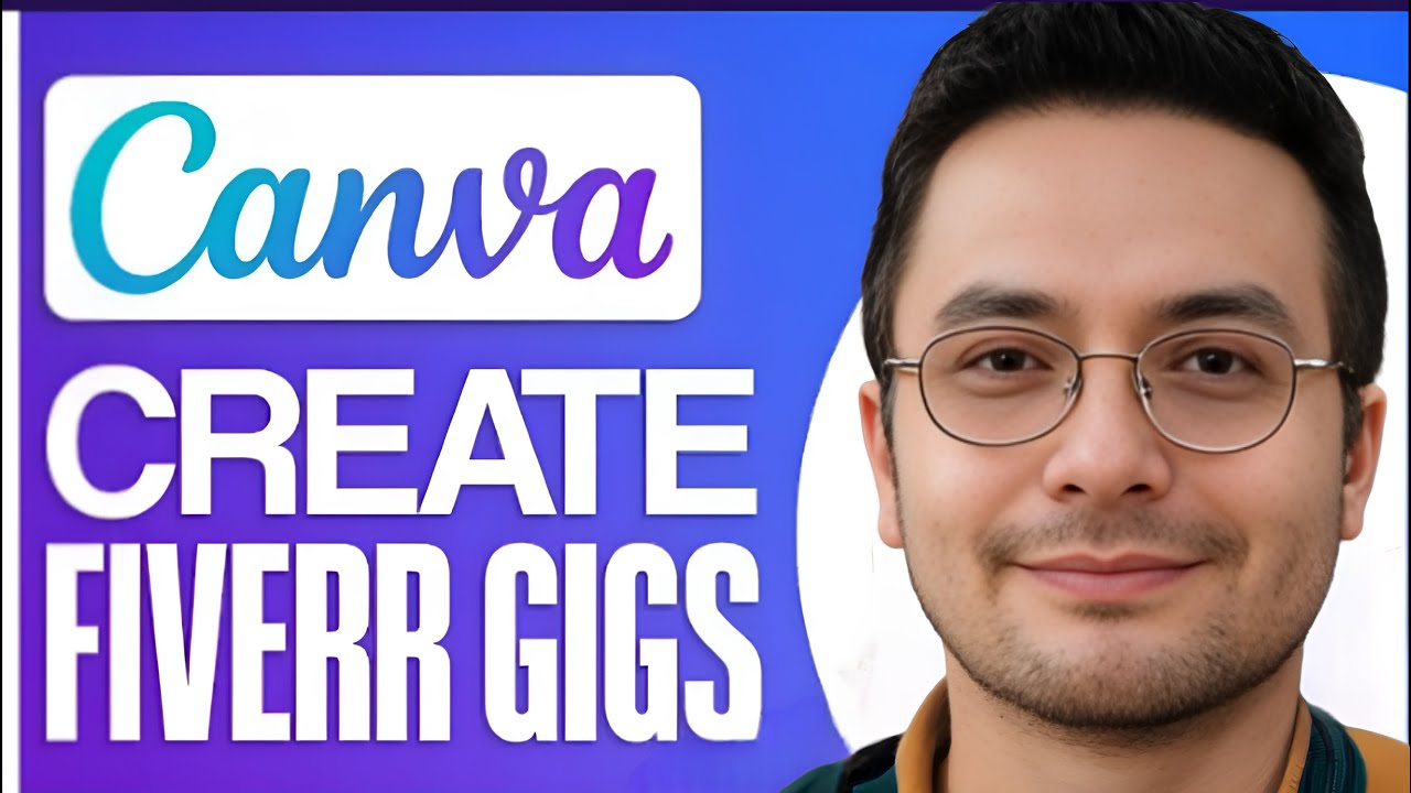 How To Create A Fiverr Gig Image Design On Canva - 2025 - YouTube
