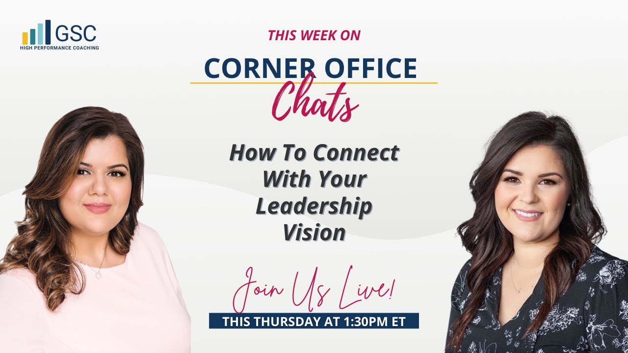 𝐂𝐨𝐫𝐧𝐞𝐫 𝐎𝐟𝐟𝐢𝐜𝐞 𝐂𝐡𝐚𝐭𝐬: How To Connect With Your Leadership Vision - YouTube