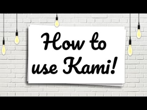 How To Use Kami - YouTube