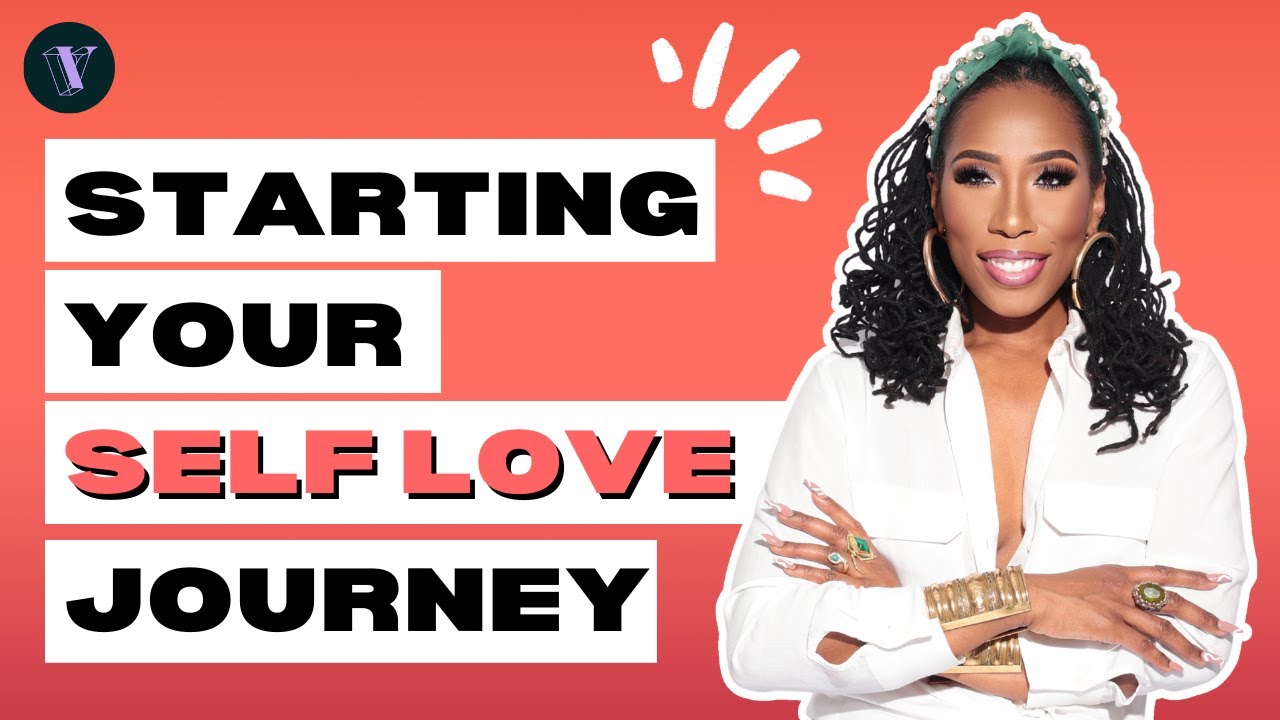 HOW TO START YOUR SELF LOVE JOURNEY | BRANDI HARVEY | VAULT EMPOWERS - YouTube