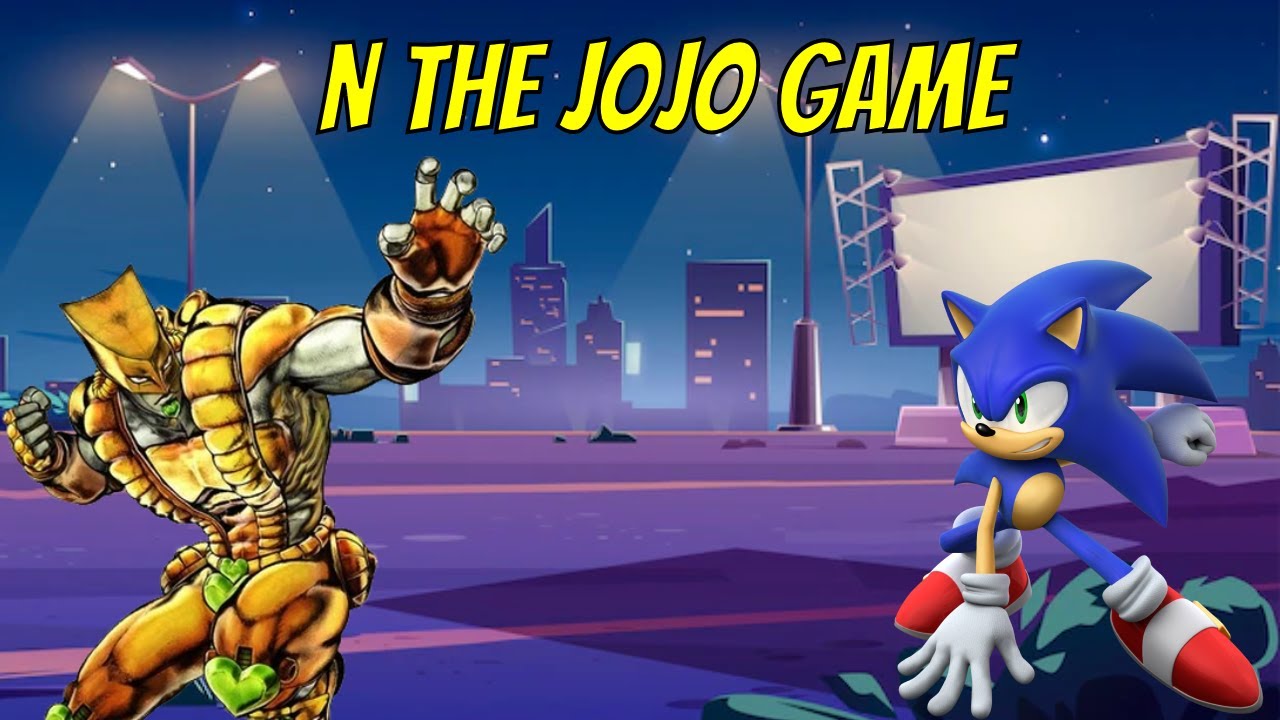 ANOTHER JOJO GAME! (Sonic Plays N) [PART 1] - YouTube
