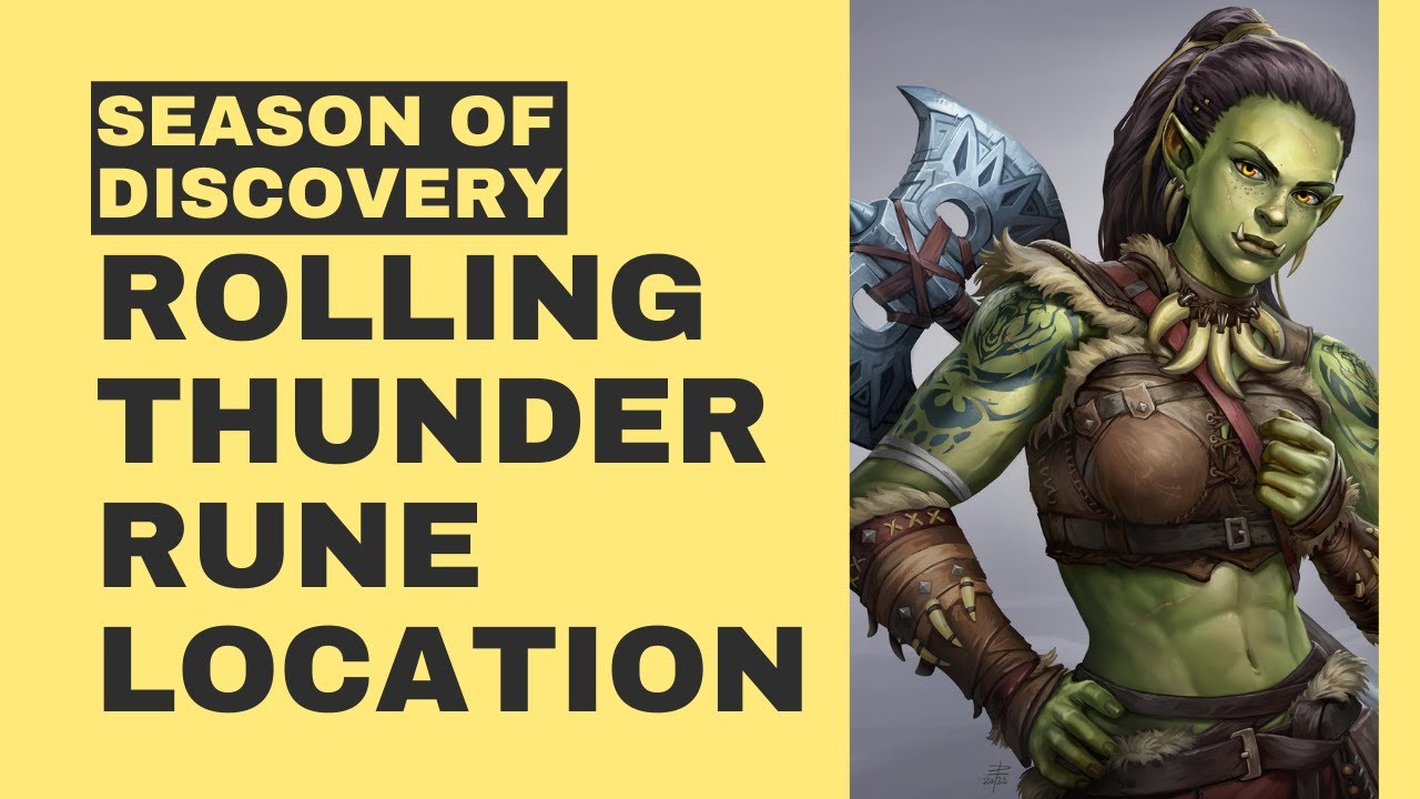Rolling thunder rune location! | season of discovery phase 3 rune guide ...