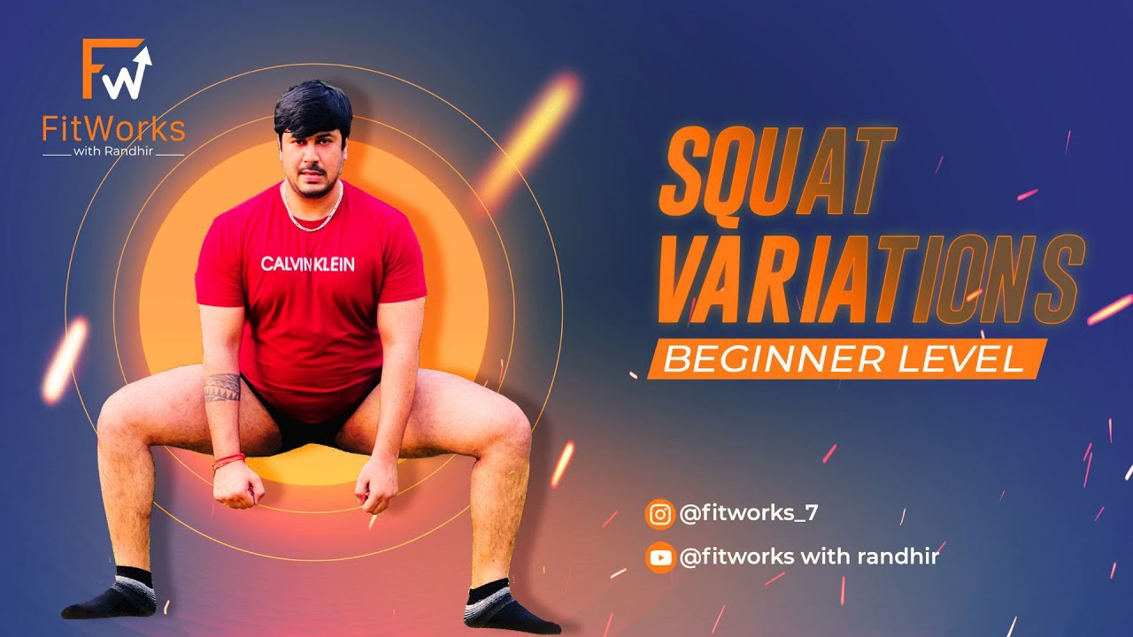 SQUAT VARIATIONS FOR BEGINNER LEVEL. MUST TRY! - YouTube