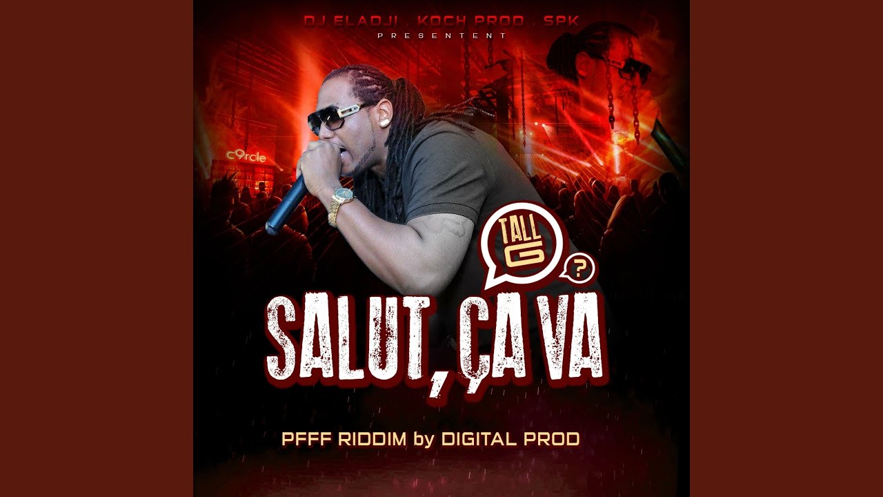Salut ça va (feat. Tall-G) - YouTube