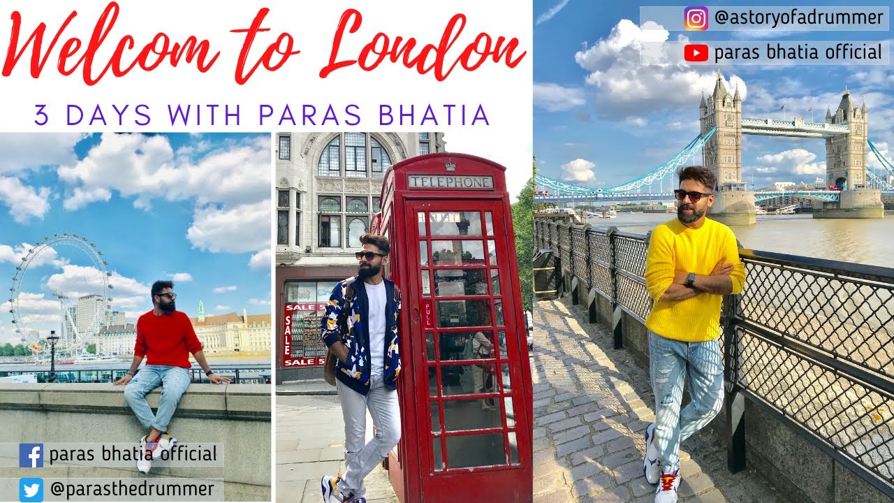 Welcome to London - Paras Bhatia #3dayswithParasBhatia #drummer #london ...