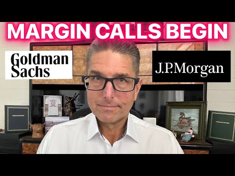 J.P MORGAN AND GOLDMAN SACHS HIT HEDGE FUNDS WITH COLLATERAL DEMANDS -THE UNWIND IN LEVERAGE BEGINS