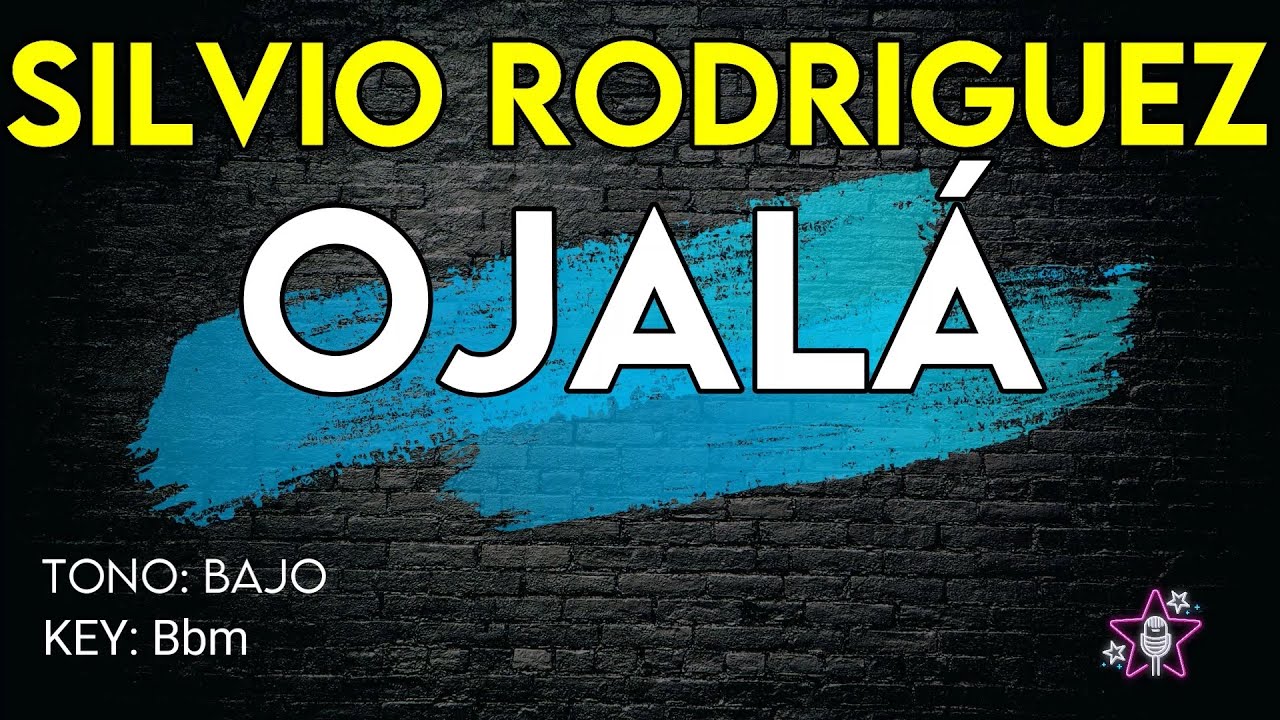 Silvio Rodriguez - Ojalá - Karaoke Instrumental - Bajo - YouTube