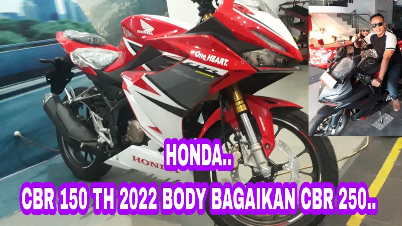 HONDA..CBR 150 BODY SAMA DENGAN CBR 250..?? - YouTube