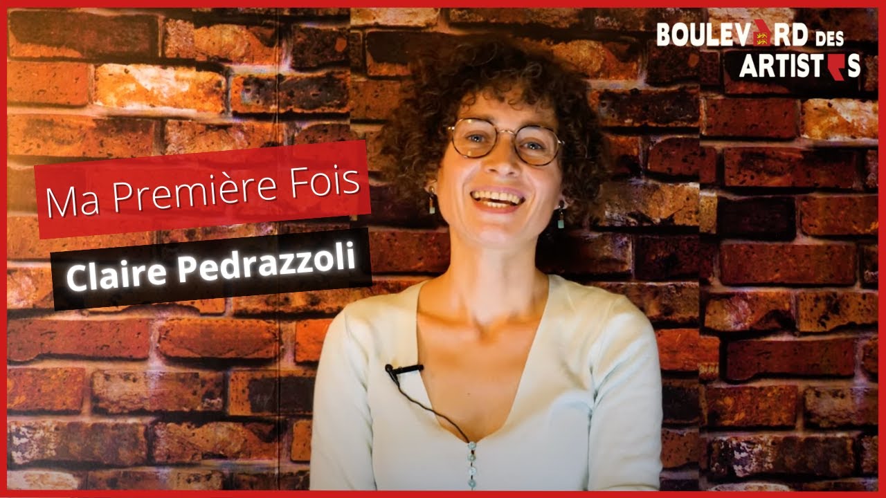 Claire Pedrazzoli / Ma première fois - YouTube