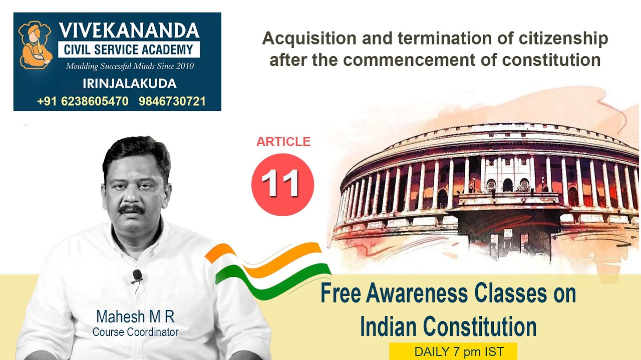 Article 11 : Acquisition and termination of citizenship after the ...