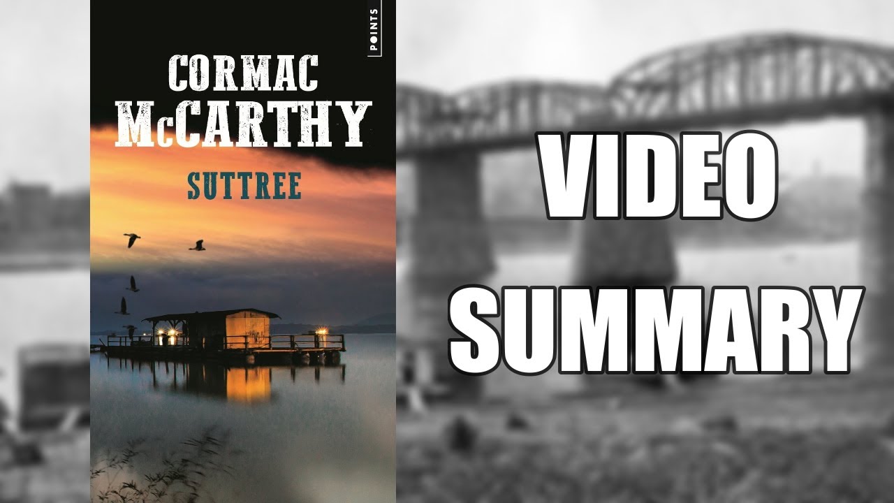 Suttree Video Summary - YouTube
